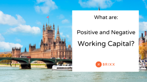 What are Positive and Negative Working Capital? (and why they're ...