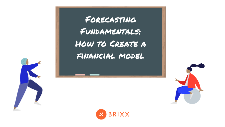 How to create a financial model | Brixx